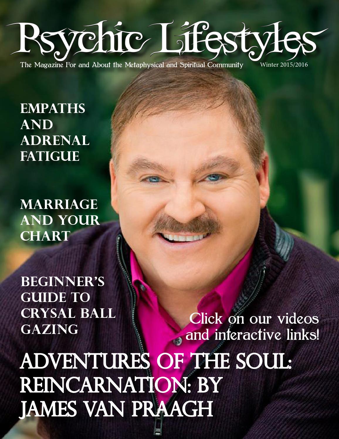 Psychic Lifestyles, Winter 2015/2016 by Psychic Lifestyles - Issuu