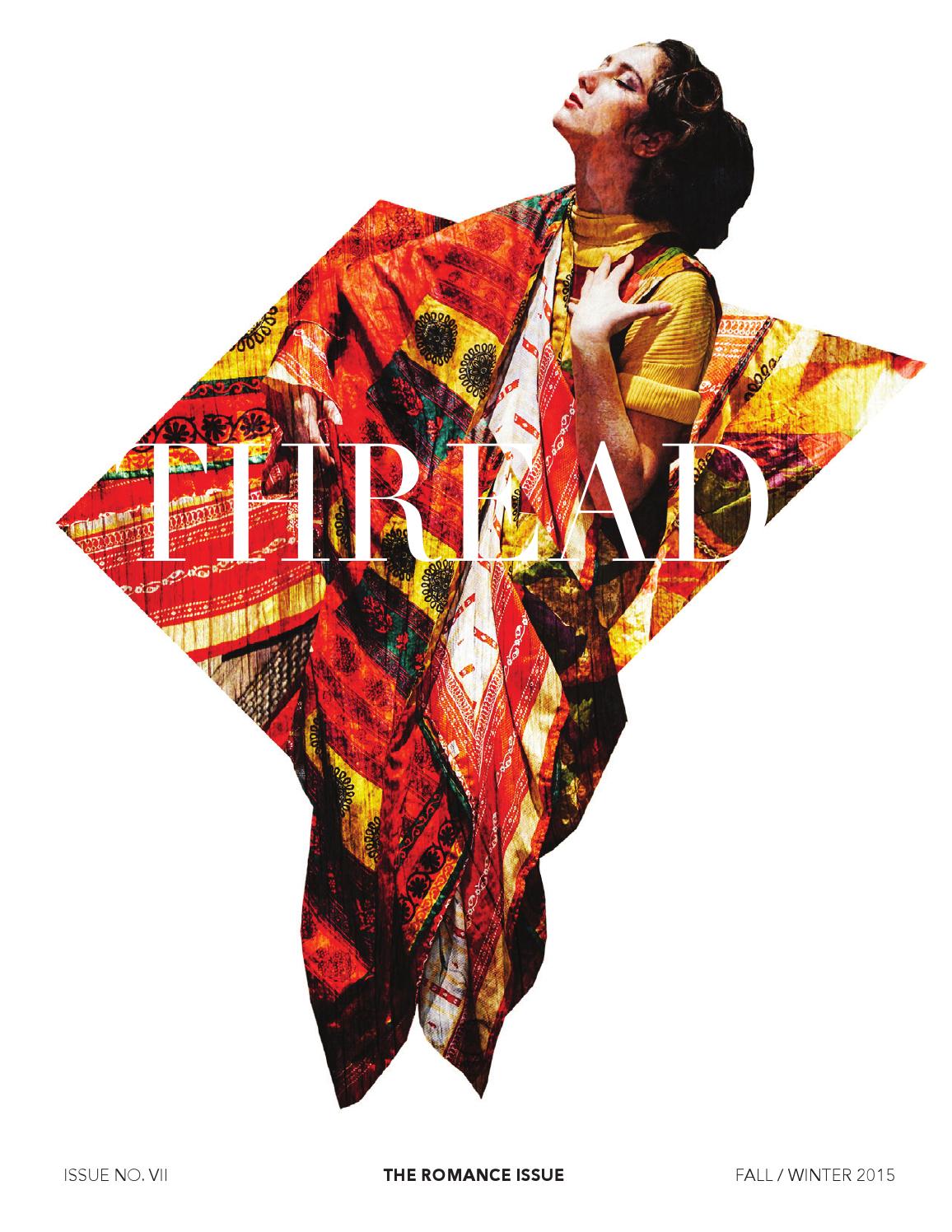 Thread Magazine Fall/Winter 2015 by Thread Magazine - Issuu