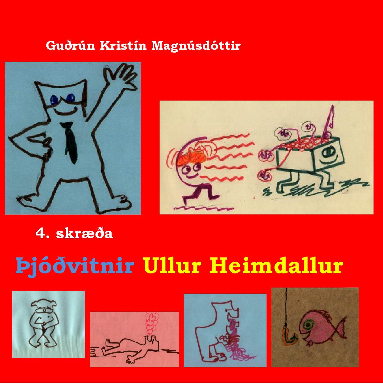 Krakka Óðsmál 4 Þjóðvitnir Ullur Heimdallur (Icelandic) by odsmal.org ...