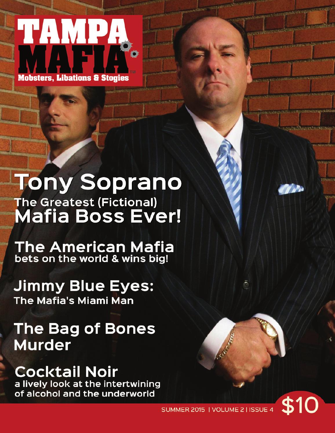 Tampa Mafia 2015 Summer Edition by Tampa Mafia - Issuu