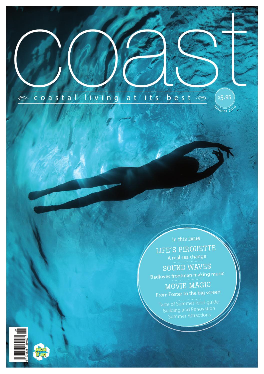 Coast Magazine Summer 2016 – issue 41 by Coast Media Pty Ltd - Issuu