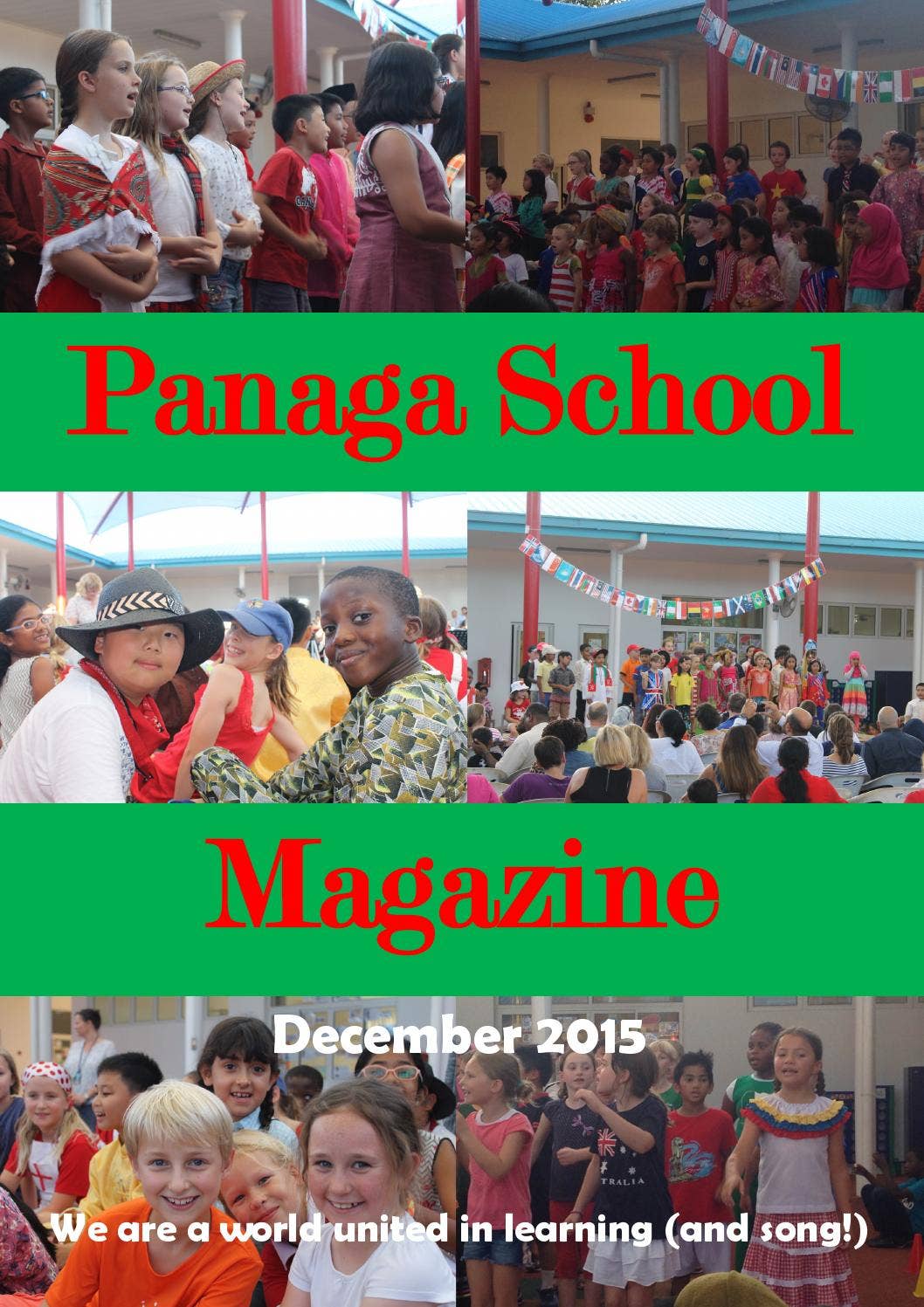 Panaga School Magazine December 2015 by Panaga School - Issuu