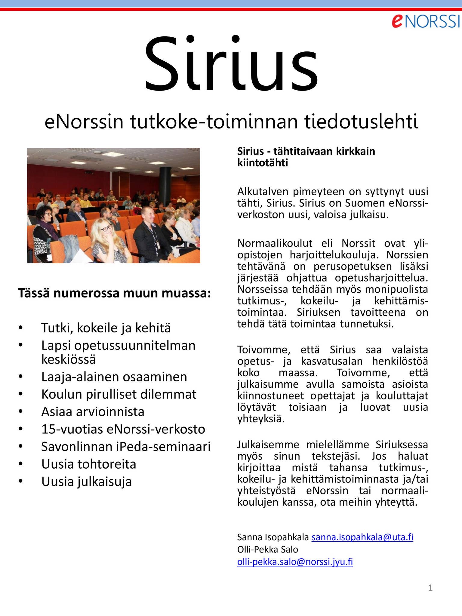 Sirius - tähtitaivaan kirkkain kiintotähti 1/2015 by enorssi - Issuu