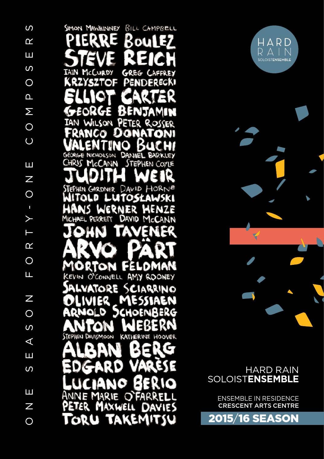 Hard Rain Soloist Ensemble 2015/16 Season by Nerve Centre - Issuu