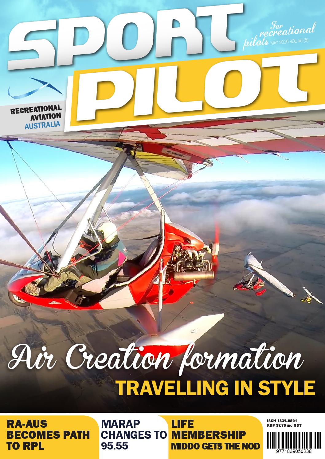 Sport pilot 45 may 2015 by Recreational Aviation Australia - Issuu