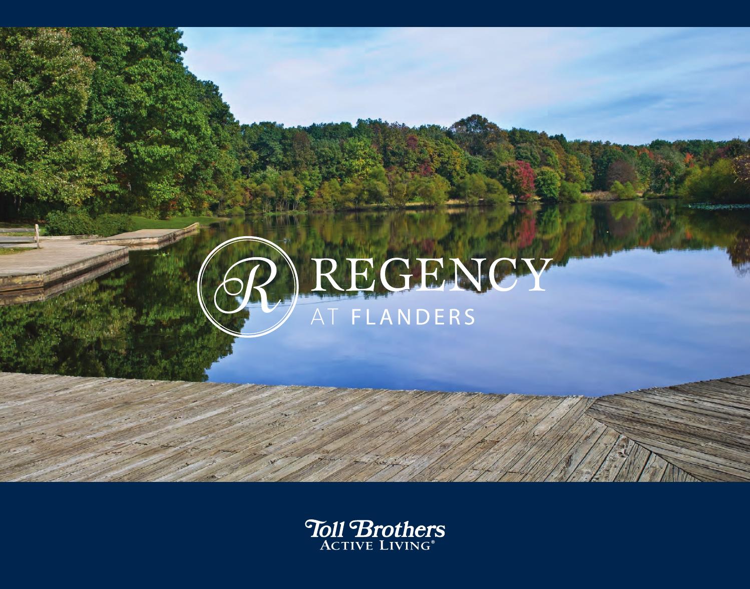 Regency at Flanders Lifestyle Brochure by Toll Brothers, Inc. - Issuu