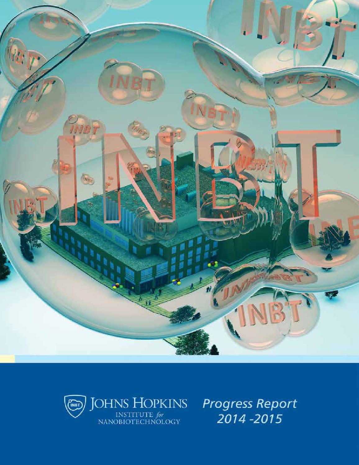 INBT Progress Report 2014-2015 by Institute for NanoBioTechnology - Issuu