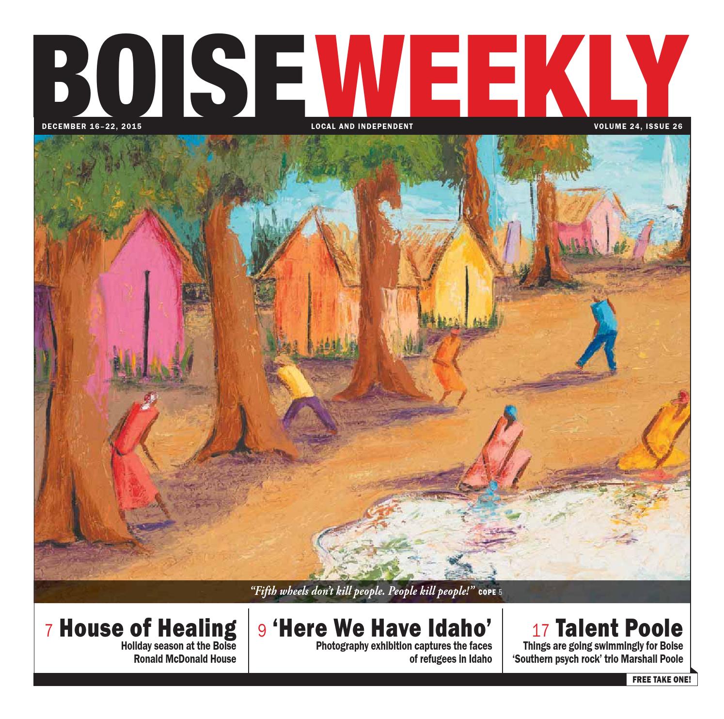 Boise Weekly Vol.24 Issue 26 by Boise Weekly - Issuu