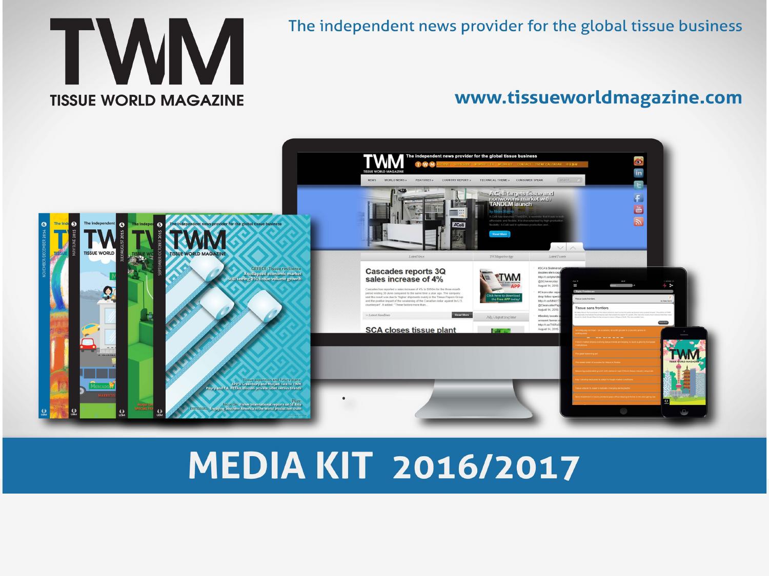 Tissue World magazine Media Kit 2016/2017 by Tissue World Magazine - Issuu