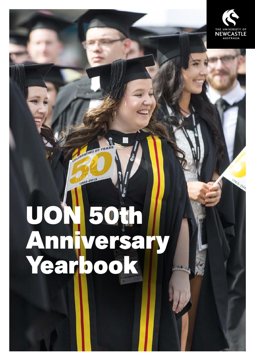 UON 50th Anniversary Yearbook by The University of Newcastle - Issuu