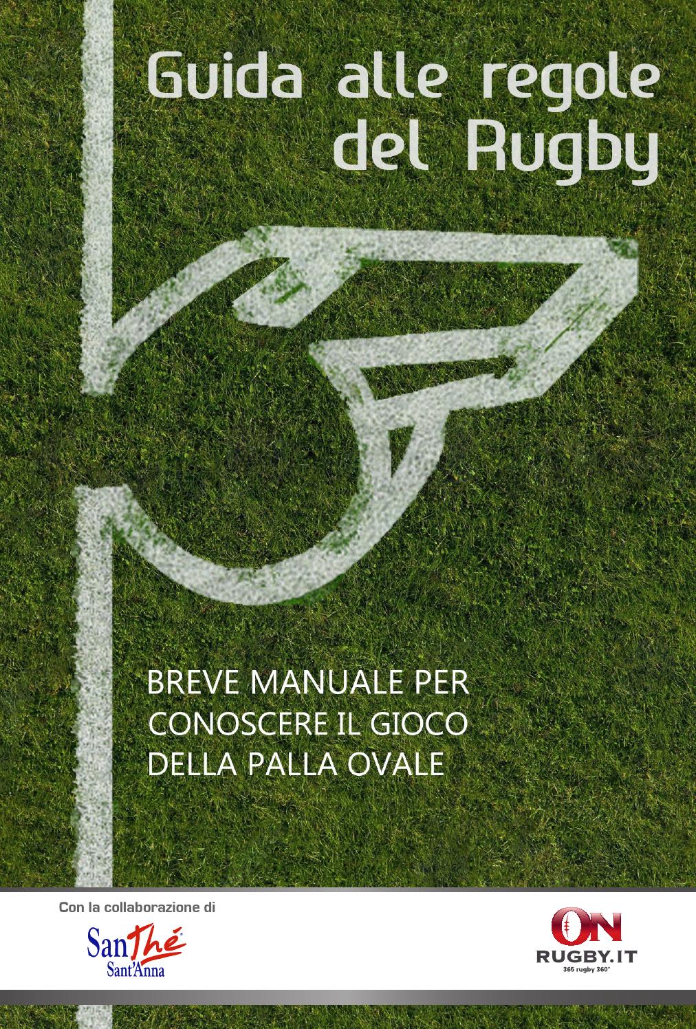 Guida alle regole del rugby 2016 by sebastiano pessina - Issuu