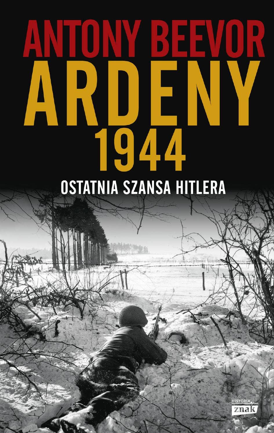 Ardeny 1944. Ostatnia szansa Hitlera by SIW Znak - Issuu