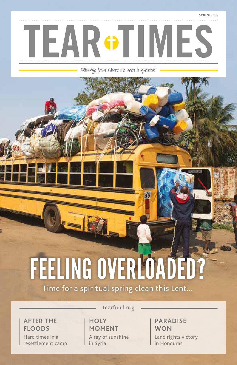 Tear Times Spring 2016 by Tearfund - Issuu