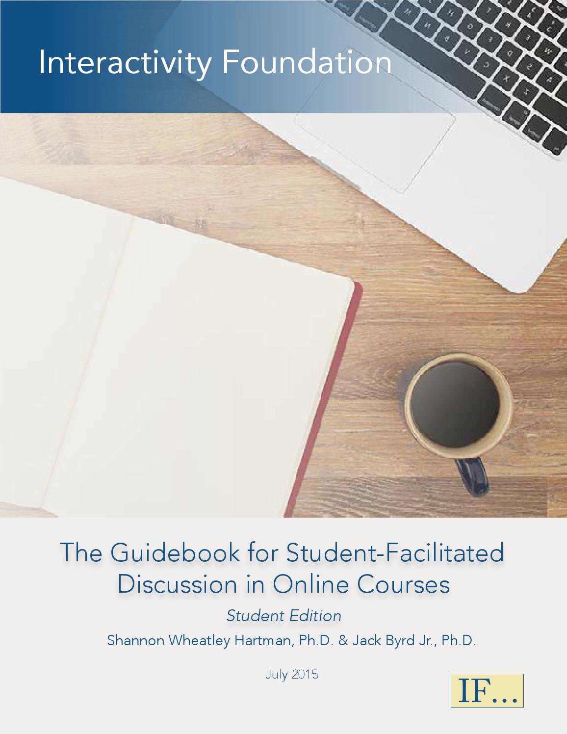 Guidebook for student facilitated discussion in online courses student ...