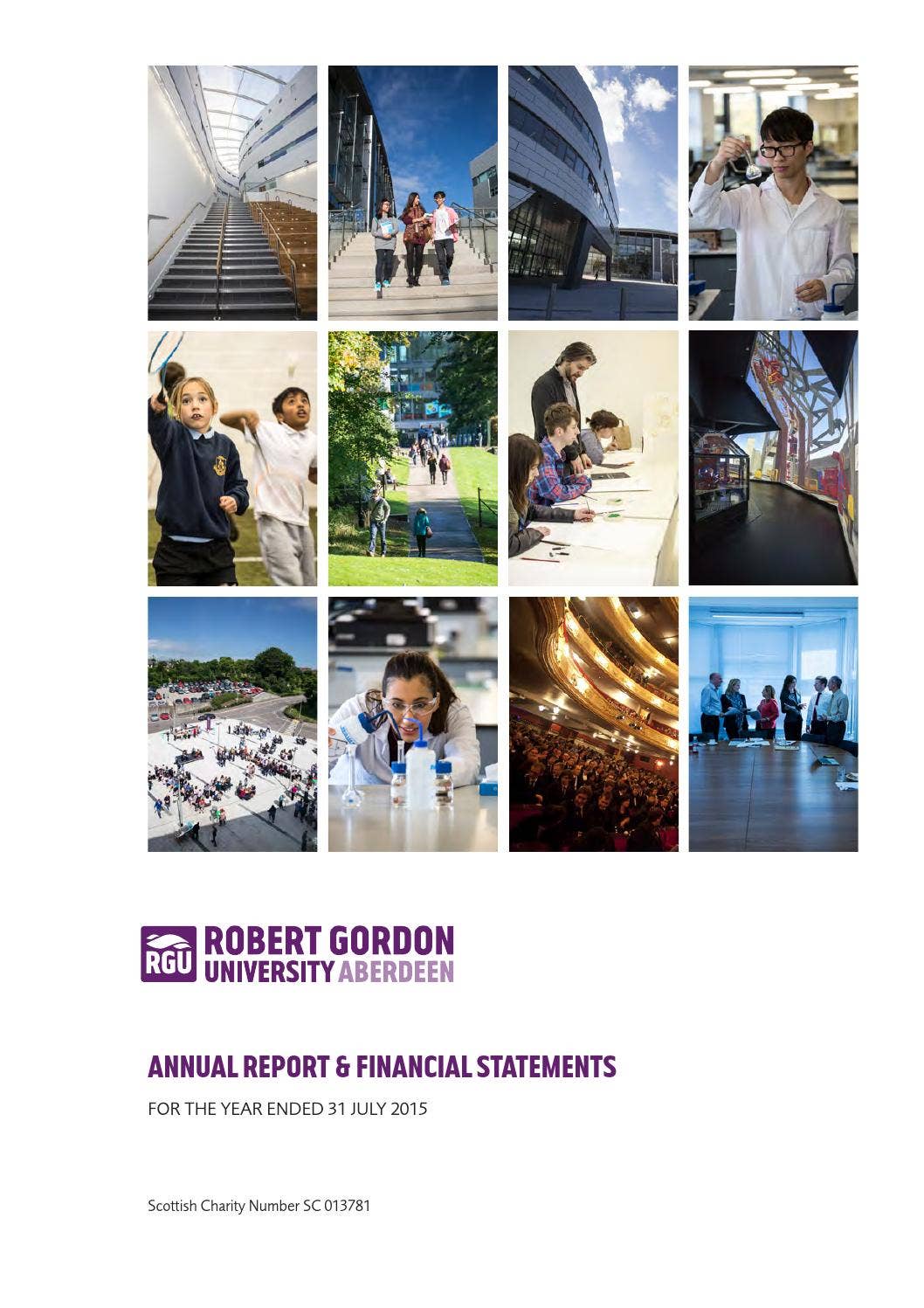 RGU Annual Report & Fnancial Statements 2015 by The Robert Gordon ...