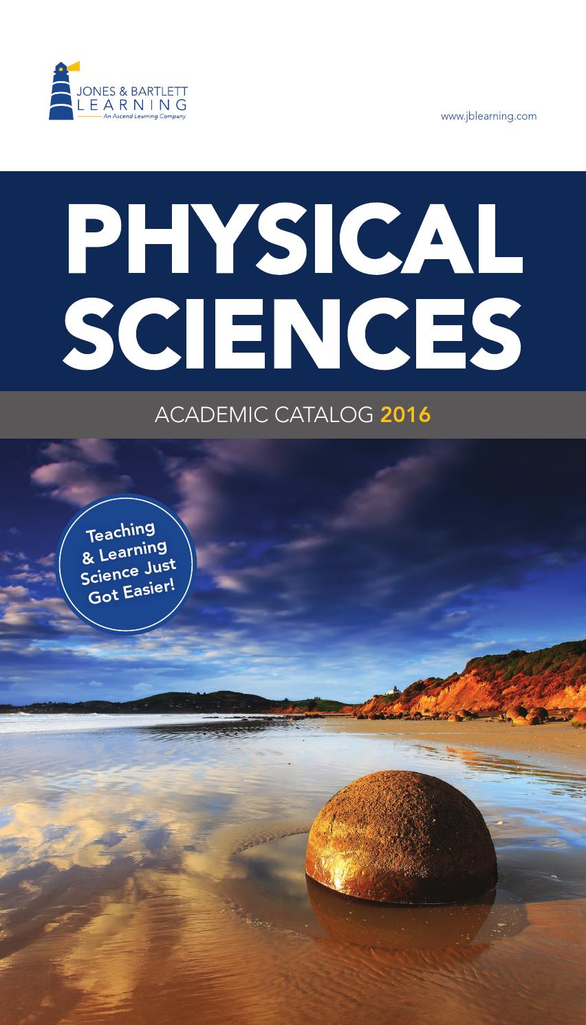 2016 Physical Sciences Catalog by Jones & Bartlett Learning - Issuu
