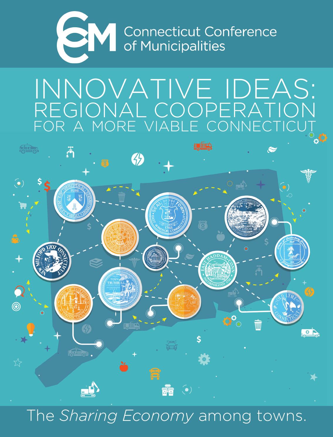Innovative Ideas: Regional Cooperation by Connecticut Conference of ...