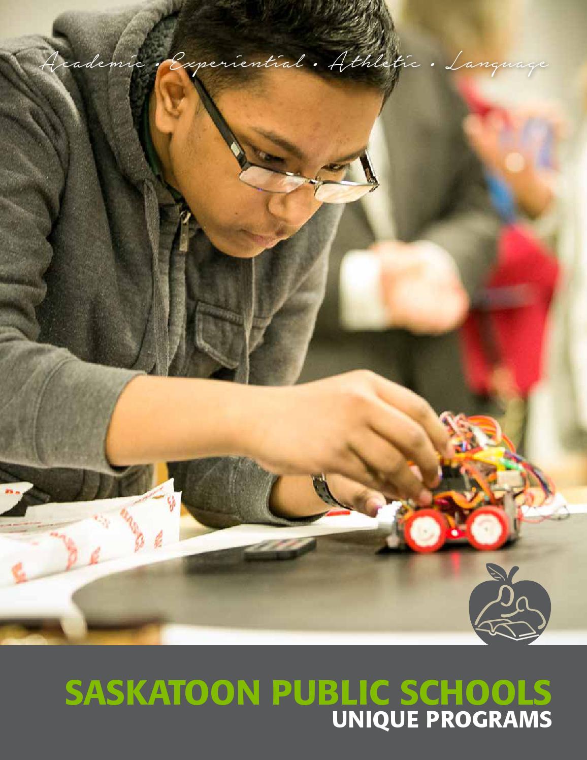 SPS Unique Programs Handbook 2016 by Saskatoon Public Schools - Issuu
