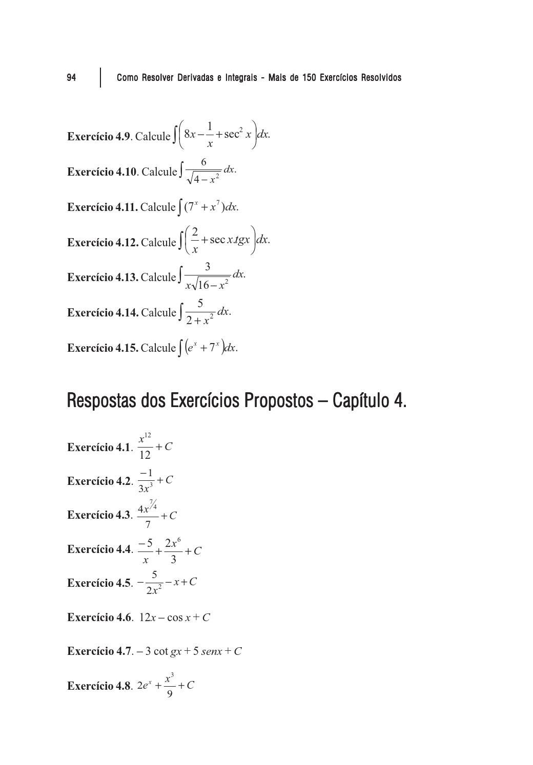 Como resolver derivadas e integrais mais de 150 exercícios resolvidos ...