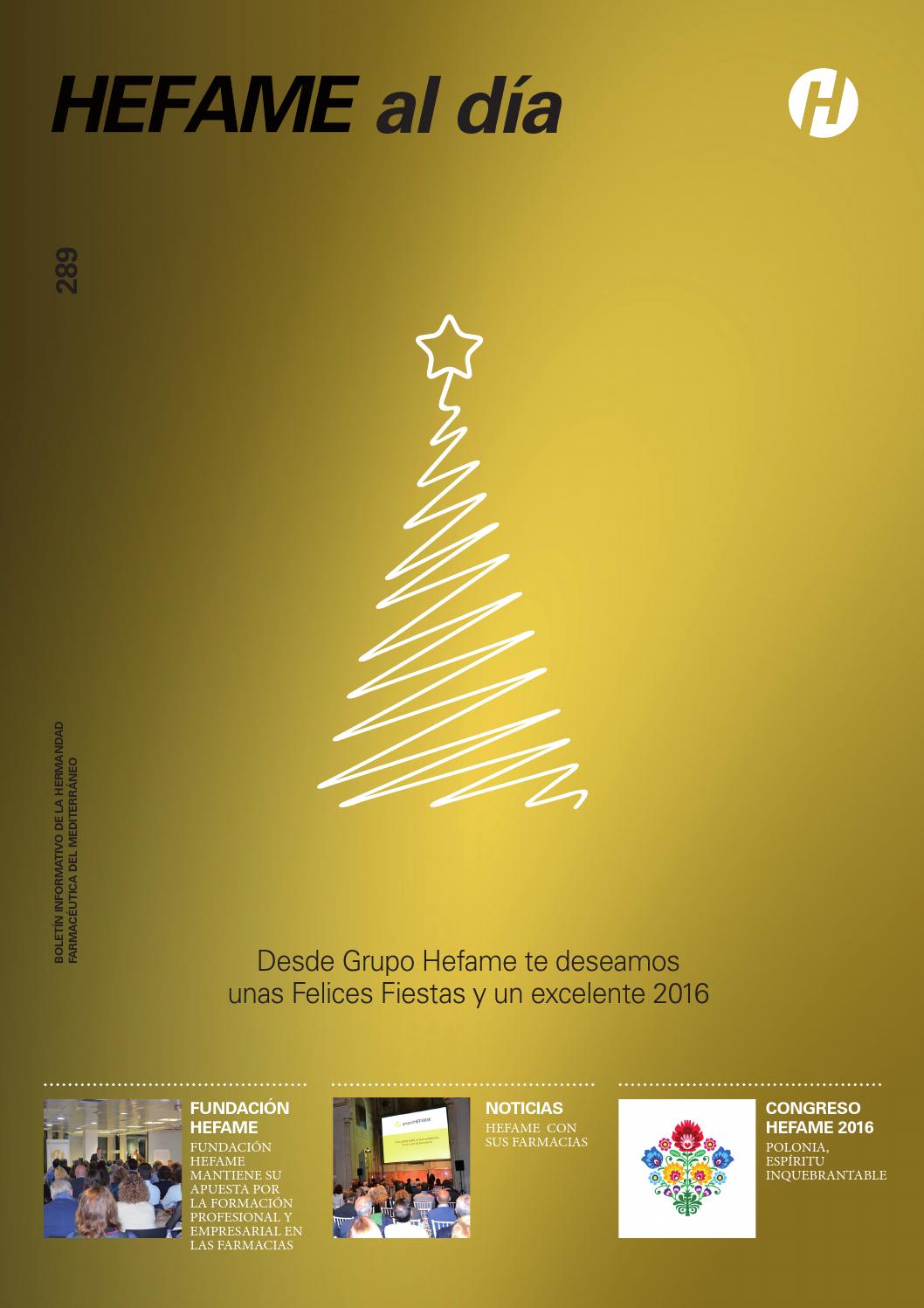 Revista Hefame al día - 289 by Grupo Hefame - Issuu