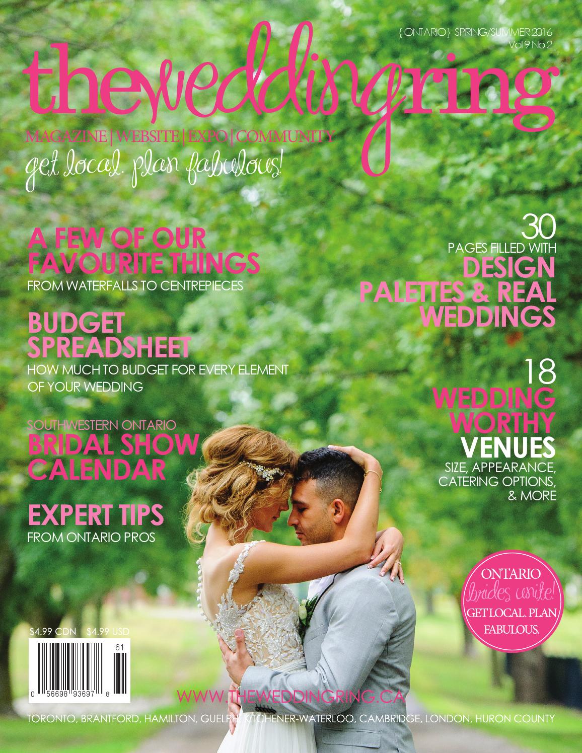 The Wedding Ring Magazine ONTARIO Spring/Summer 2016 by The Wedding ...