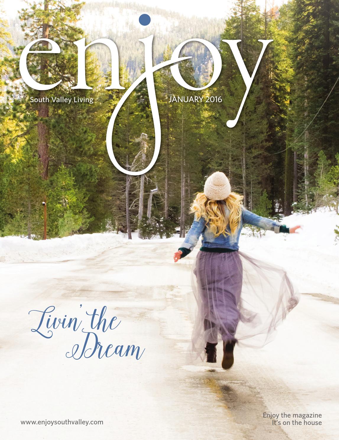 Enjoy Magazine: South Valley Living—January 2016 by Enjoy Magazine ...