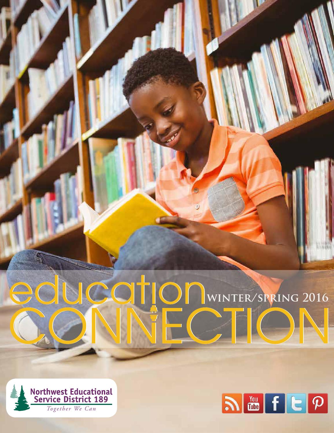 Winter/Spring Education Connection by NWESD 189 - Issuu
