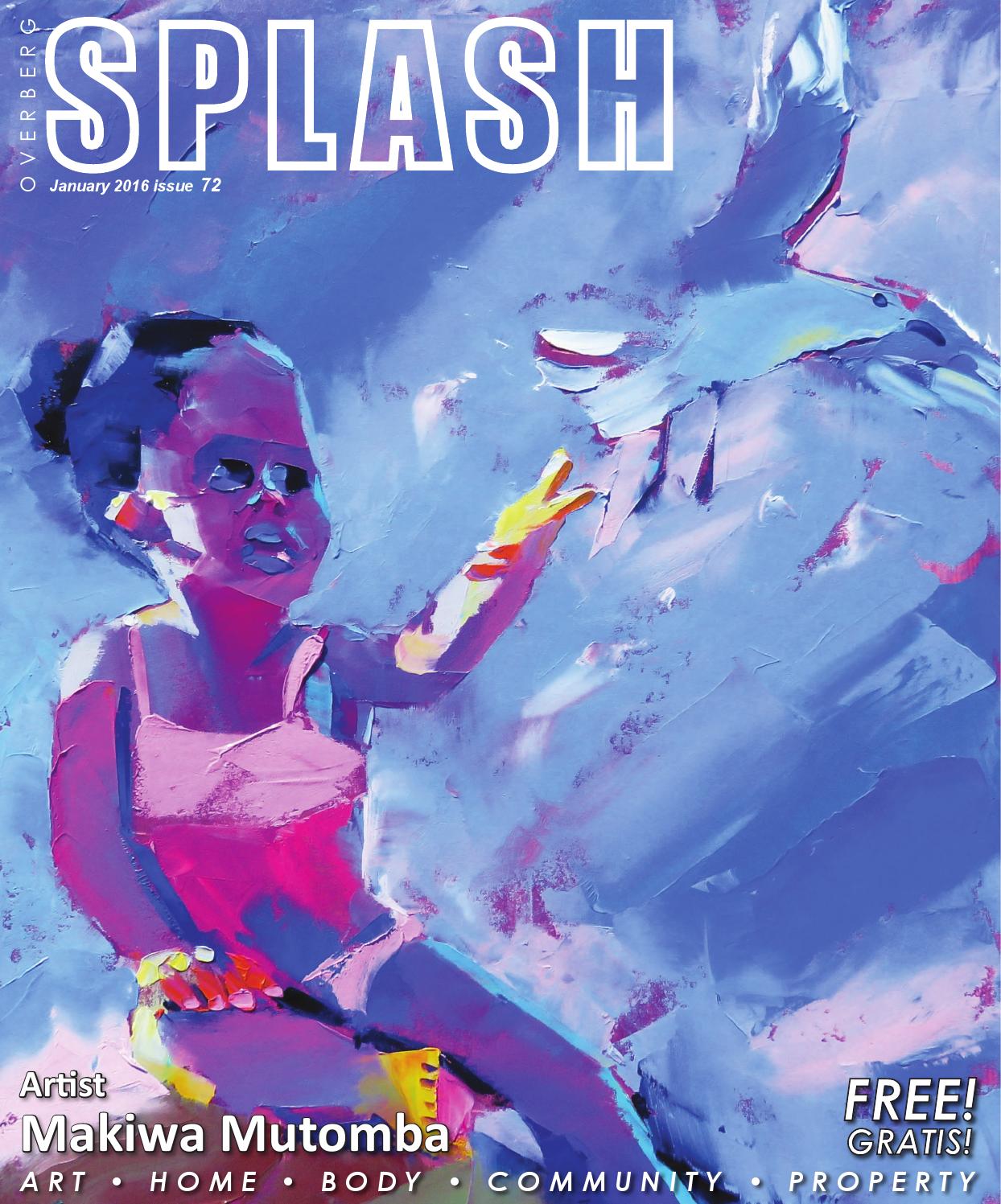 Splash Magazine Overberg - January 2016 by Splash Media - Issuu