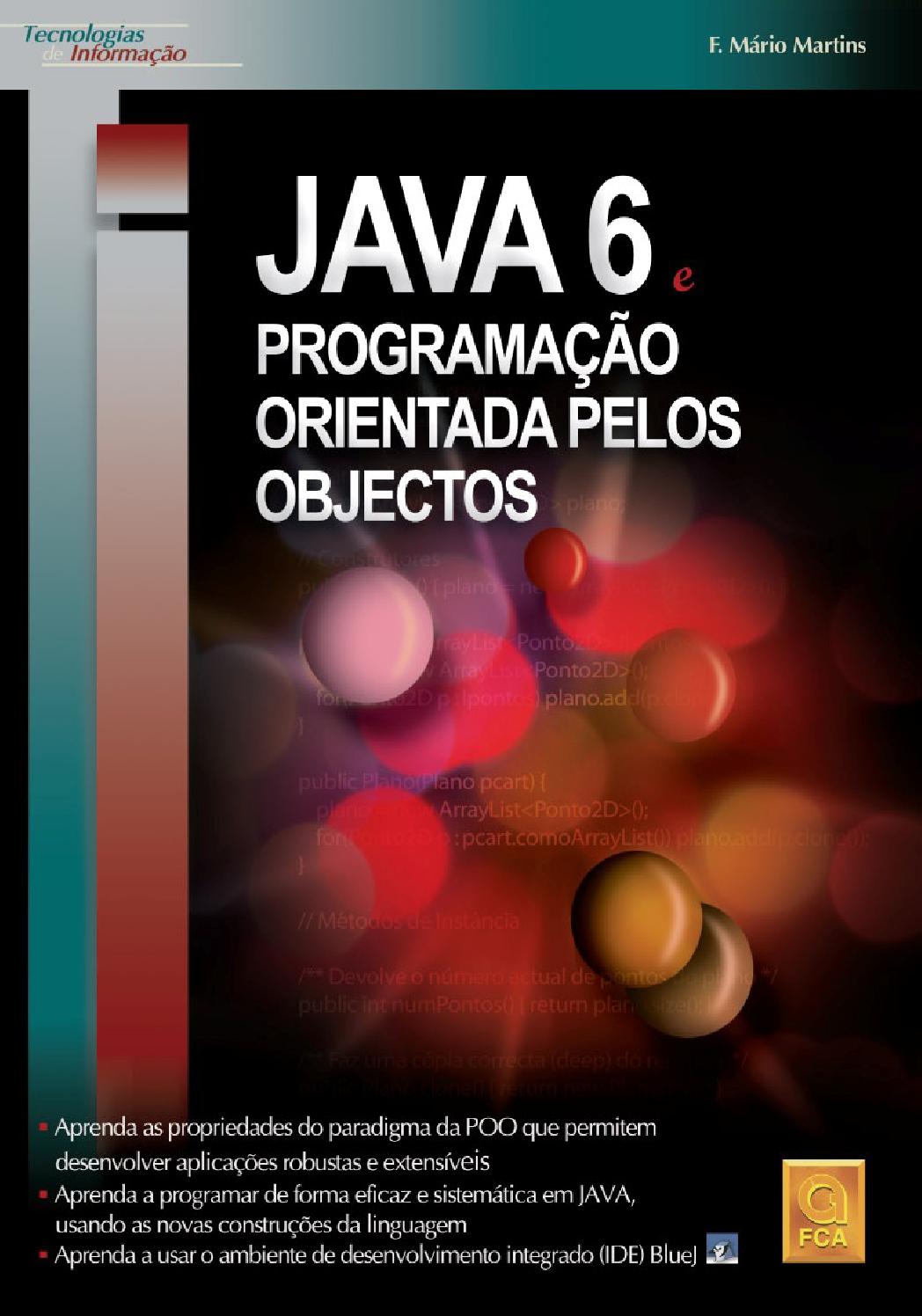 Java 6 Programação Orientada por Objectos by Grupo Lidel - Issuu