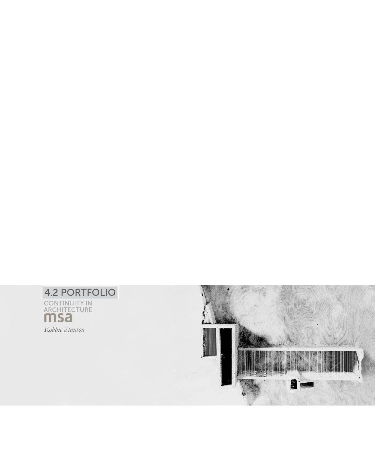 Robbie Stanton - Architecture portfolio (MArch) by Robbie Stanton - Issuu