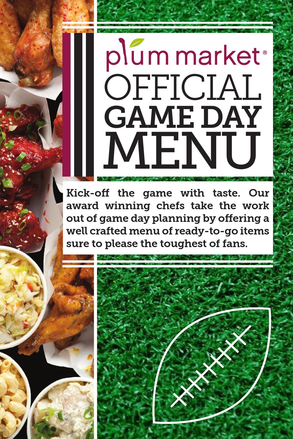 Plum Market Game Day Menu by Plum Market - Issuu