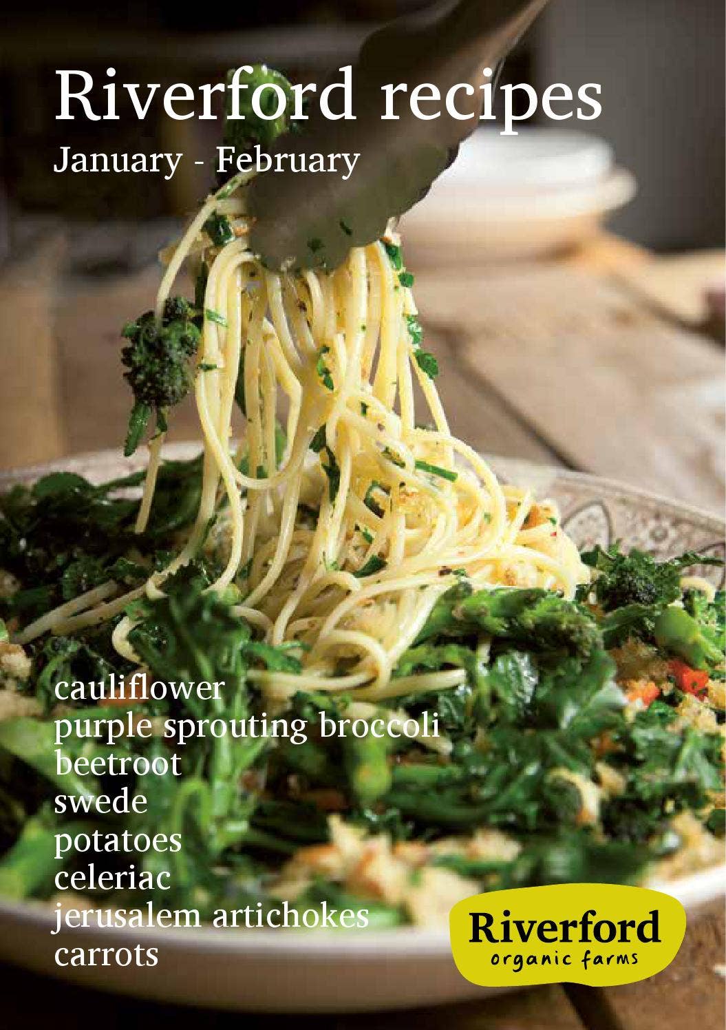 Riverford recipes - January & February by Riverford - Issuu
