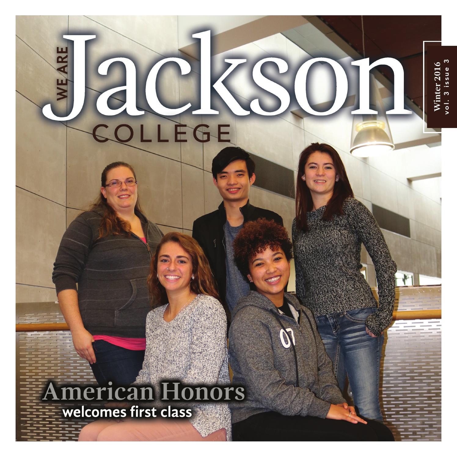 We Are Jackson College - Winter 2016 by Jackson College - Issuu