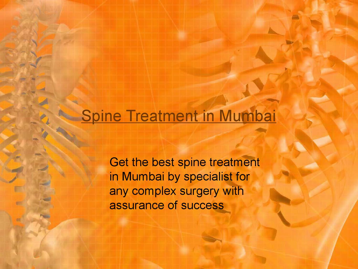 Spine Treatment In Mumbai By Spine Surgery India Issuu spine-treatment-in-mumbai-by-spine-surgery-india-issuu