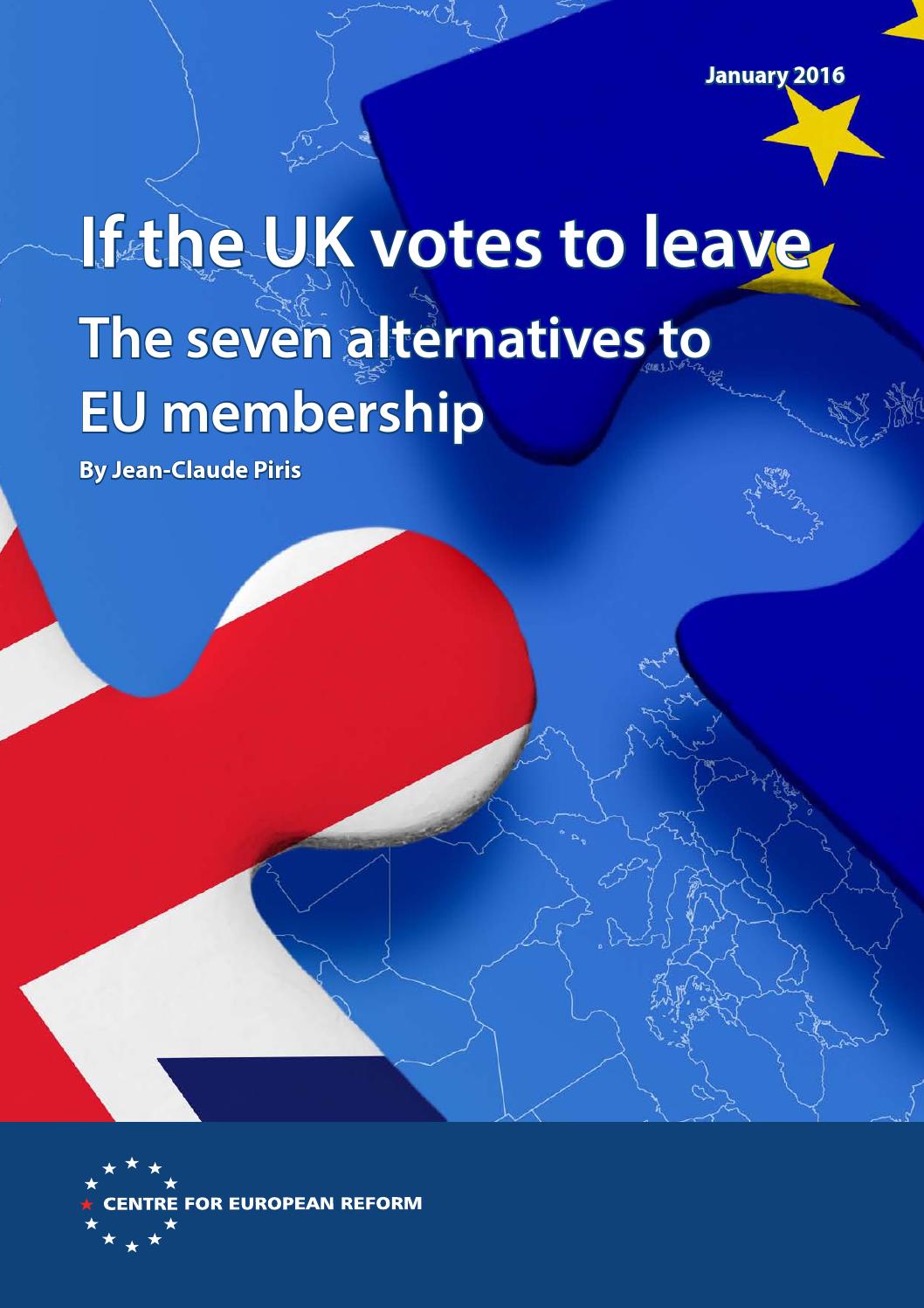If the UK votes to leave: The seven alternatives to EU membership by ...