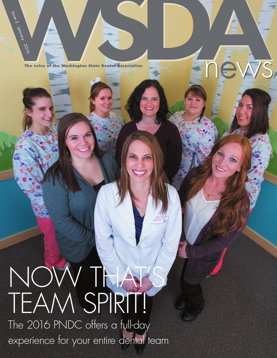 Issue 3 wsda news january 2016 by Washington State Dental Association ...