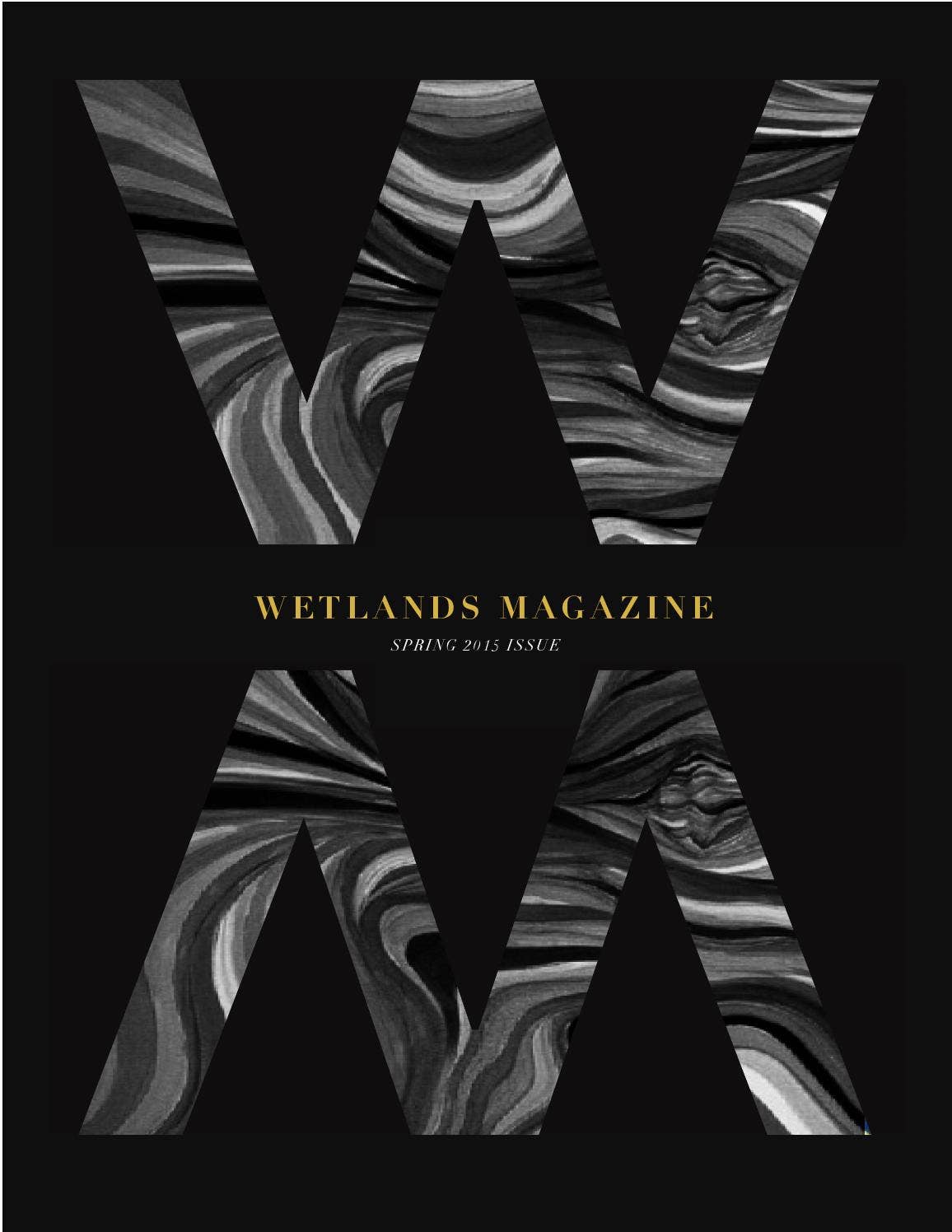 Wetlands Spring 2015 Issue 7 by Wetlands Magazine - Issuu