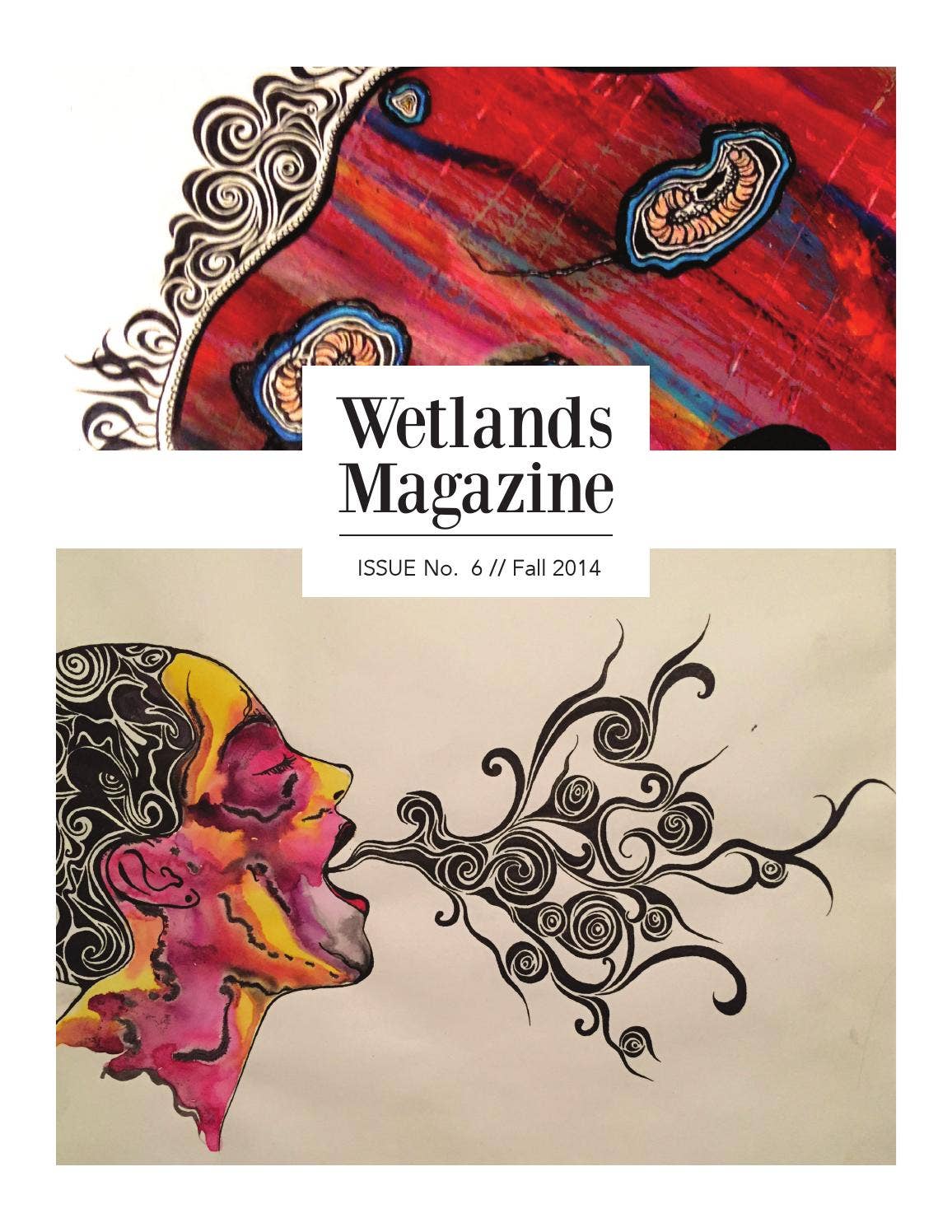 Wetlands Fall 2014 Issue 6 by Wetlands Magazine - Issuu