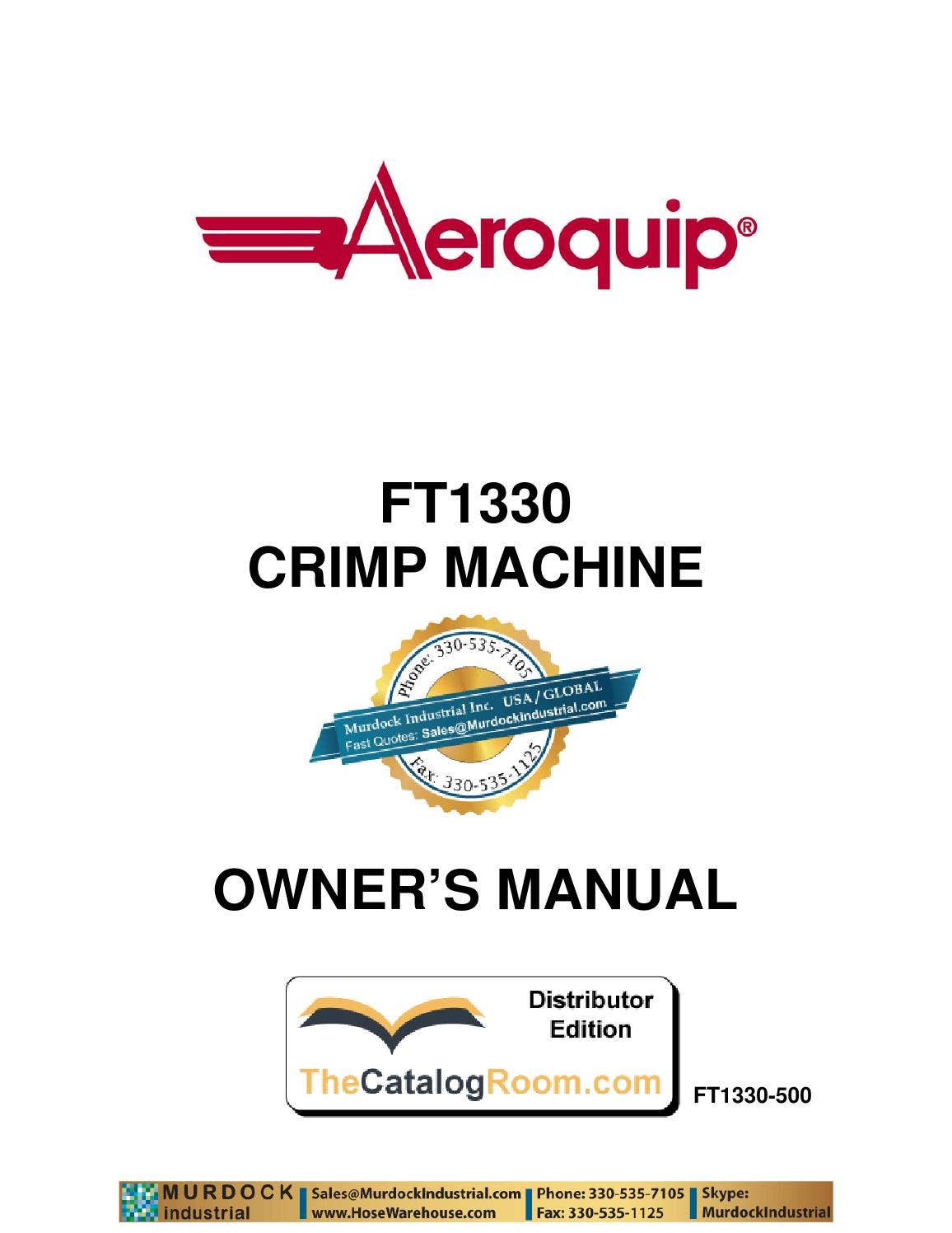 Aeroquip FT1330 Crimp Machine Owners Manual by Murdock Industrial - Issuu