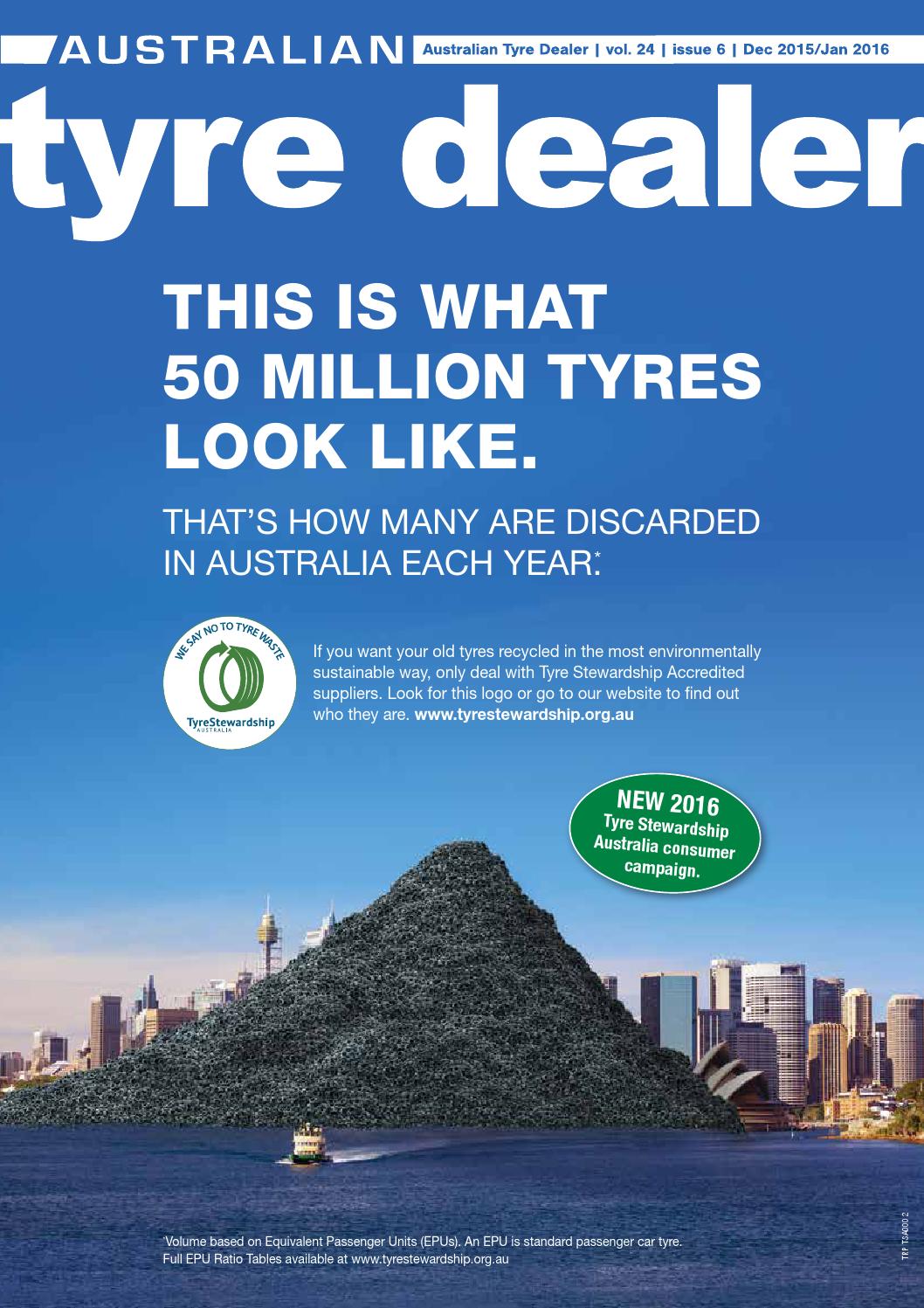 Australian Tyre Dealer, Dec 2015/Jan 2016 by MTAQ IT - Issuu