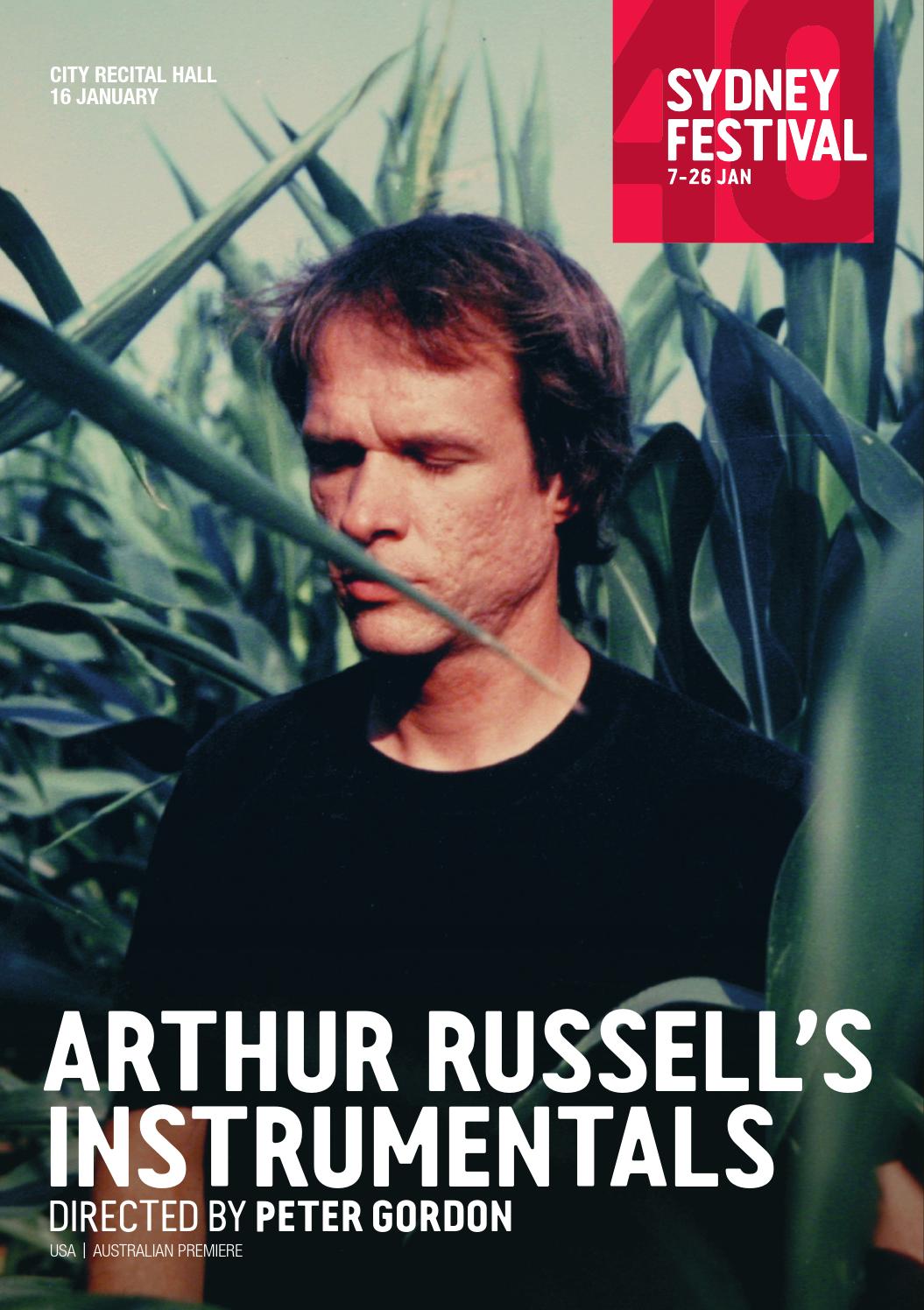 Arthur Russell's Instrumentals Program by Sydney Festival - Issuu
