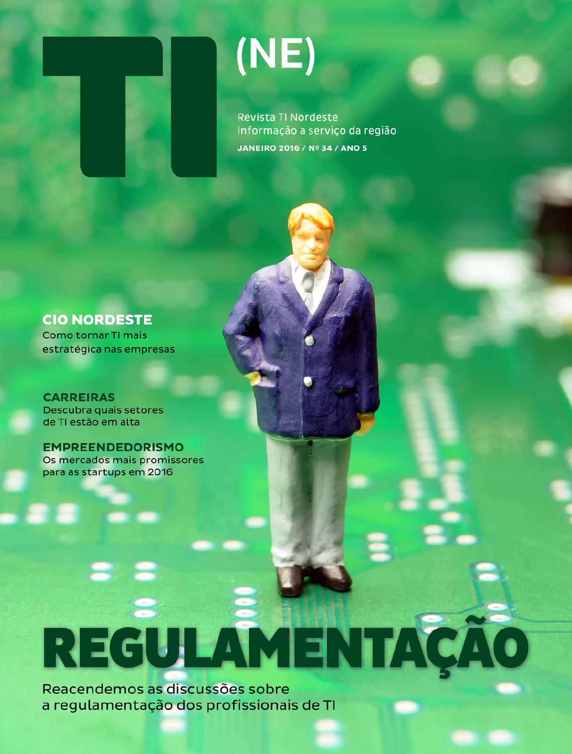 Revista TI (NE) Ed 34 - jan/2016 by TI Nordeste Mídias e Eventos Ltda ...