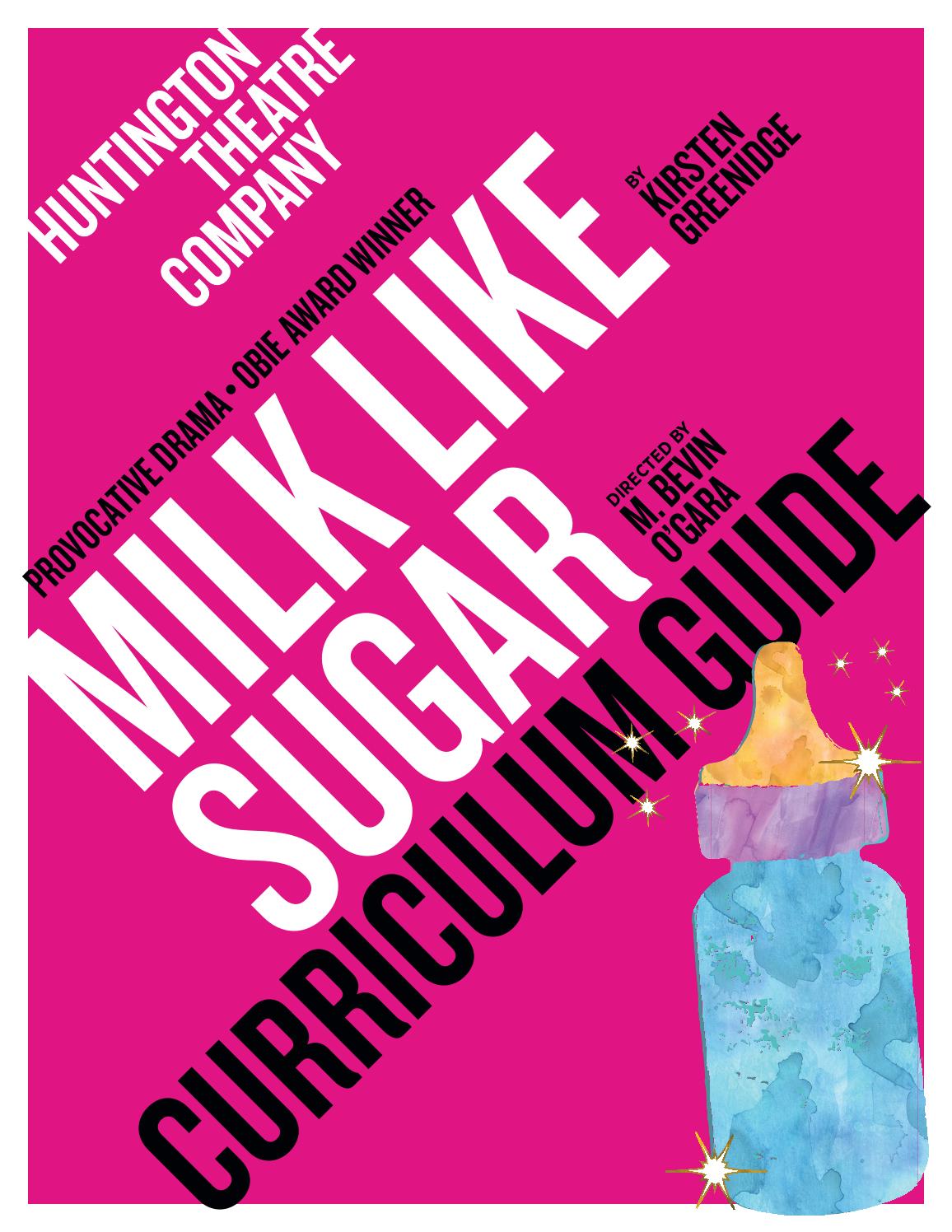 MILK LIKE SUGAR curriculum guide by Huntington Theatre Company - Issuu