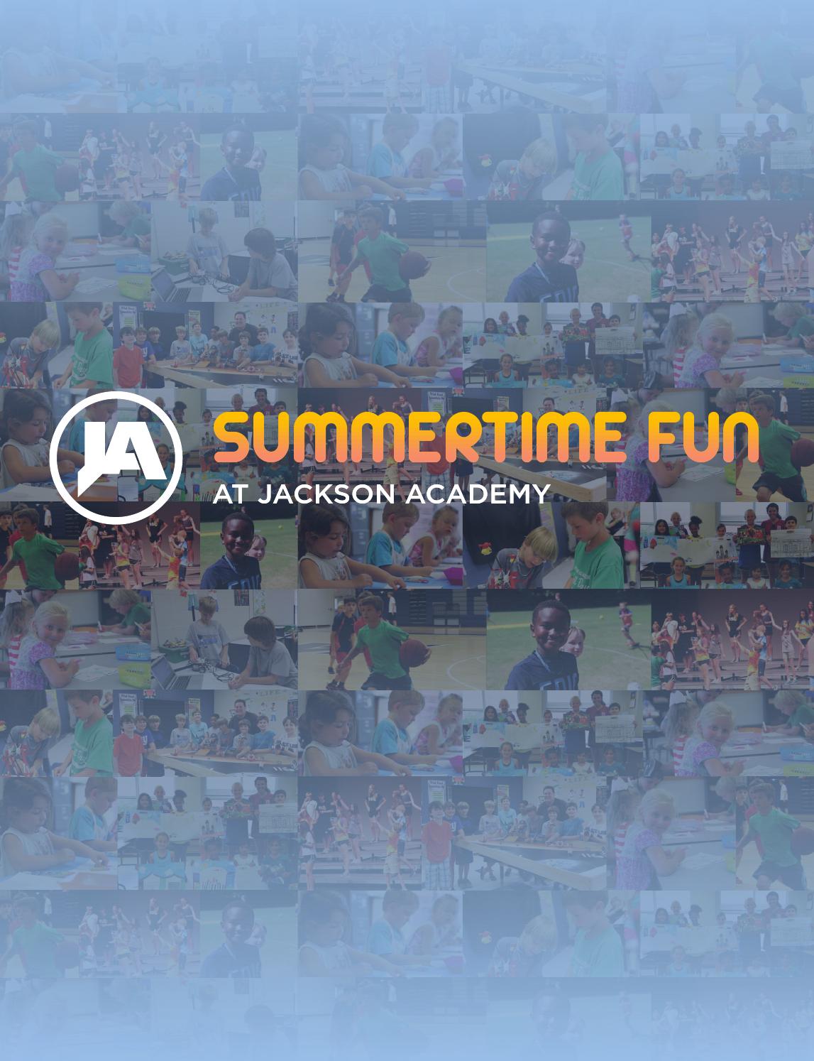 2016 JA Summer Camp by Jackson Academy - Issuu