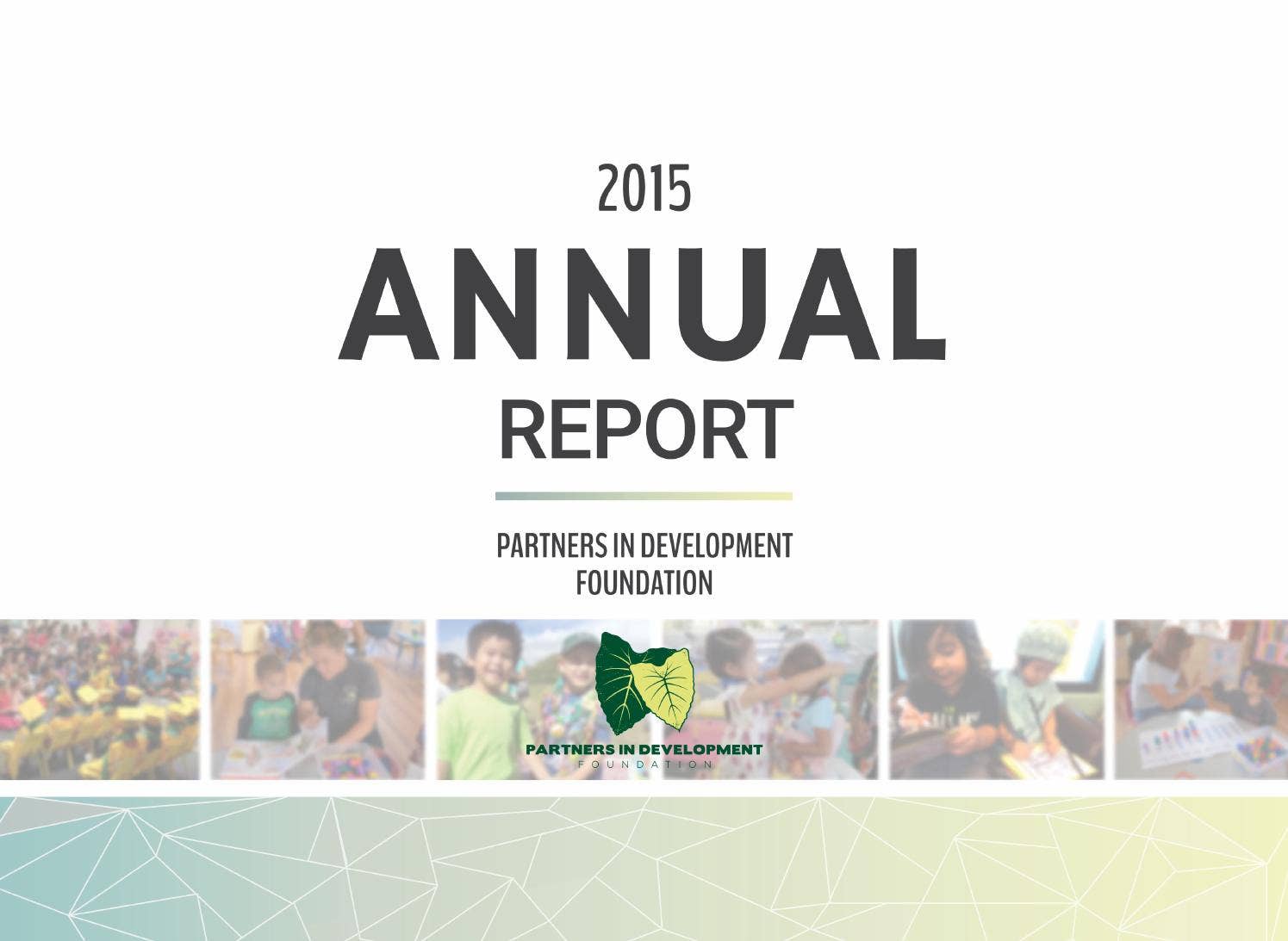 2015 Partners in Development Foundation Annual Report by Partners In ...