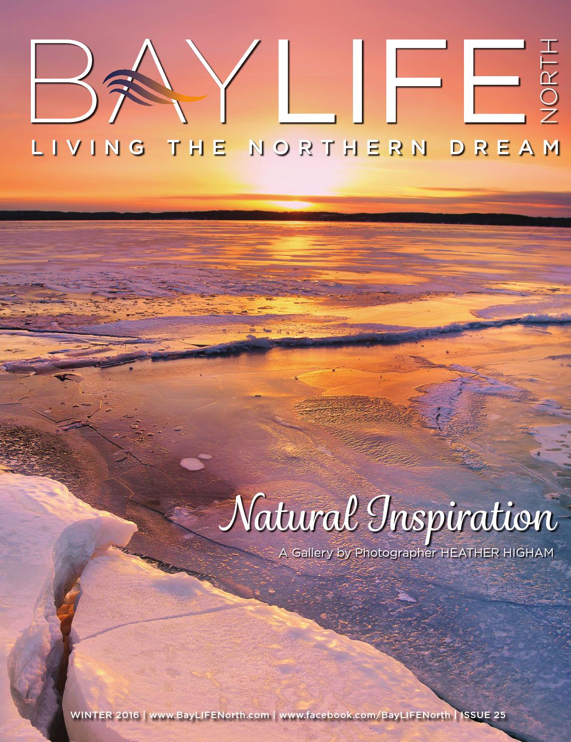 BAYLIFE North Magazine Winter 2016 by Traverse City BAYLIFE Magazine ...