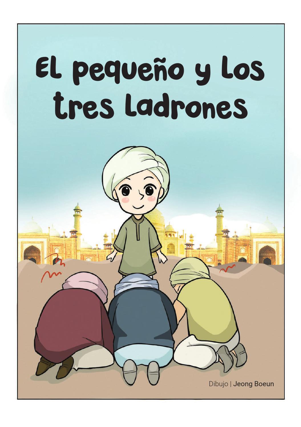 El pequeño y Los tres ladrones by Misión Buenas Nuevas - Issuu
