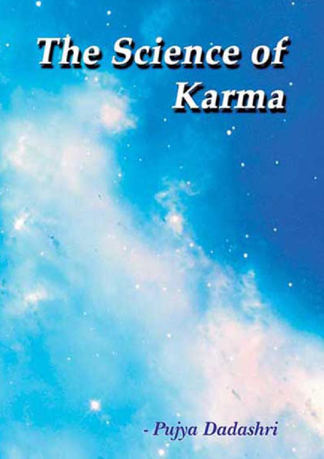 The Science Of Karma by Dada Bhagwan - Issuu