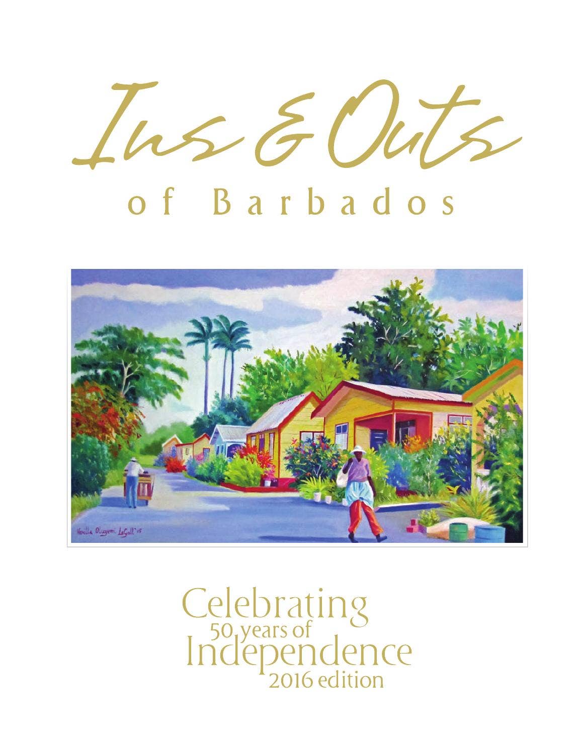 Ins & Outs of Barbados 2016 Edition by Miller Publishing Co Ltd - Issuu