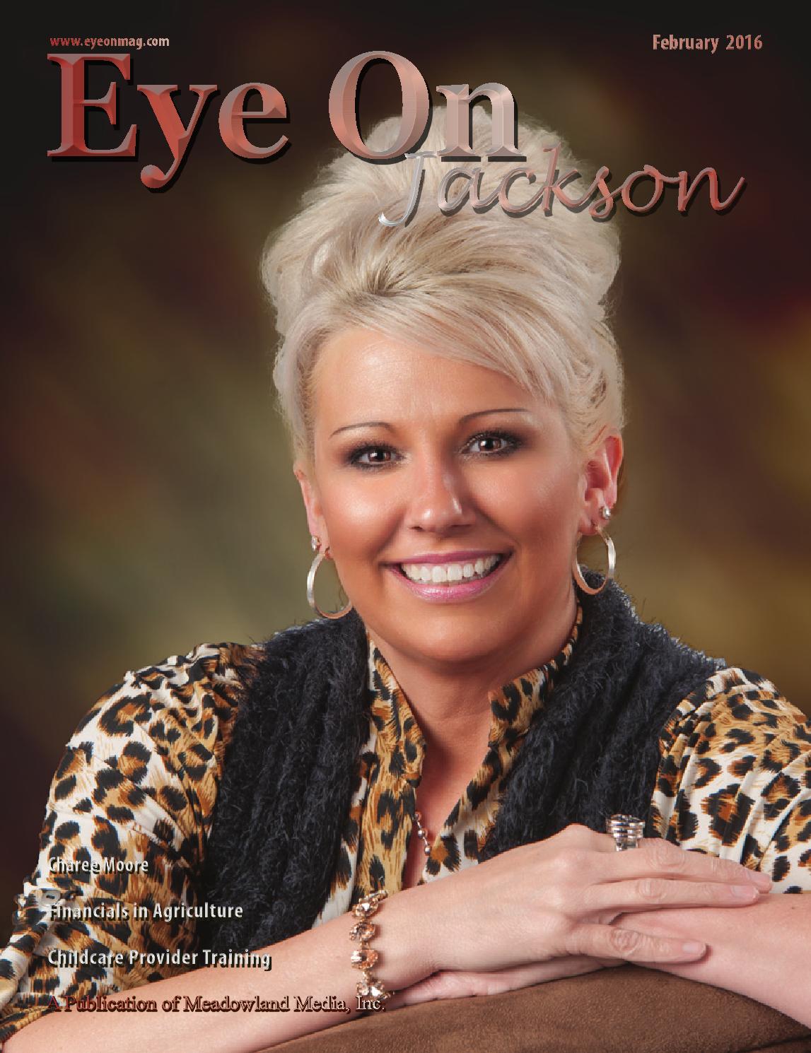 Eye On Jackson February 2016 by MeadowLand Media, LLC. - Issuu